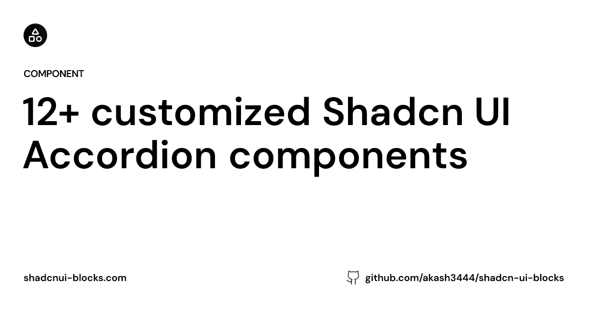 12+ customized Shadcn UI Accordion components