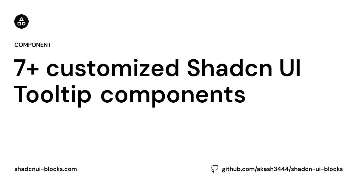 7+ customized Shadcn UI Tooltip components